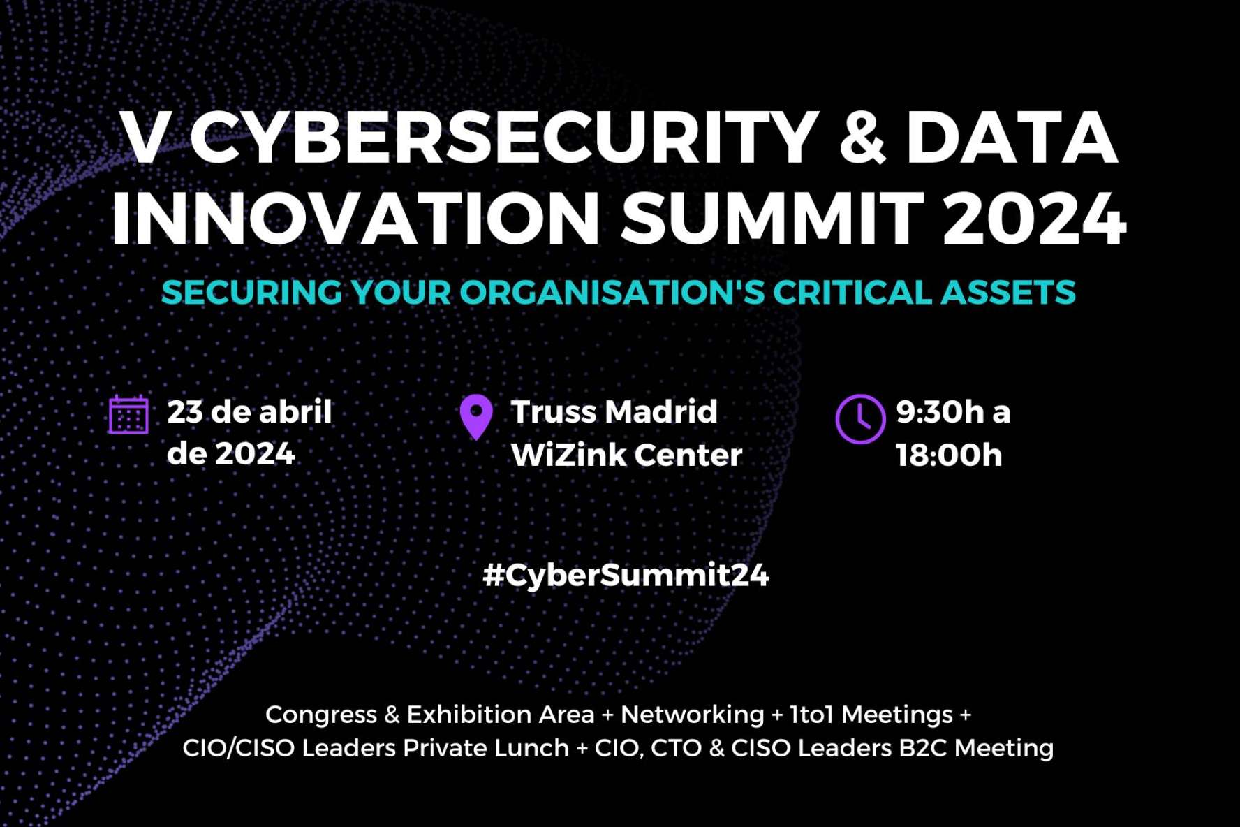 Cybersecurity & Data Innovation Summit 2024. Llega la quinta edición ...